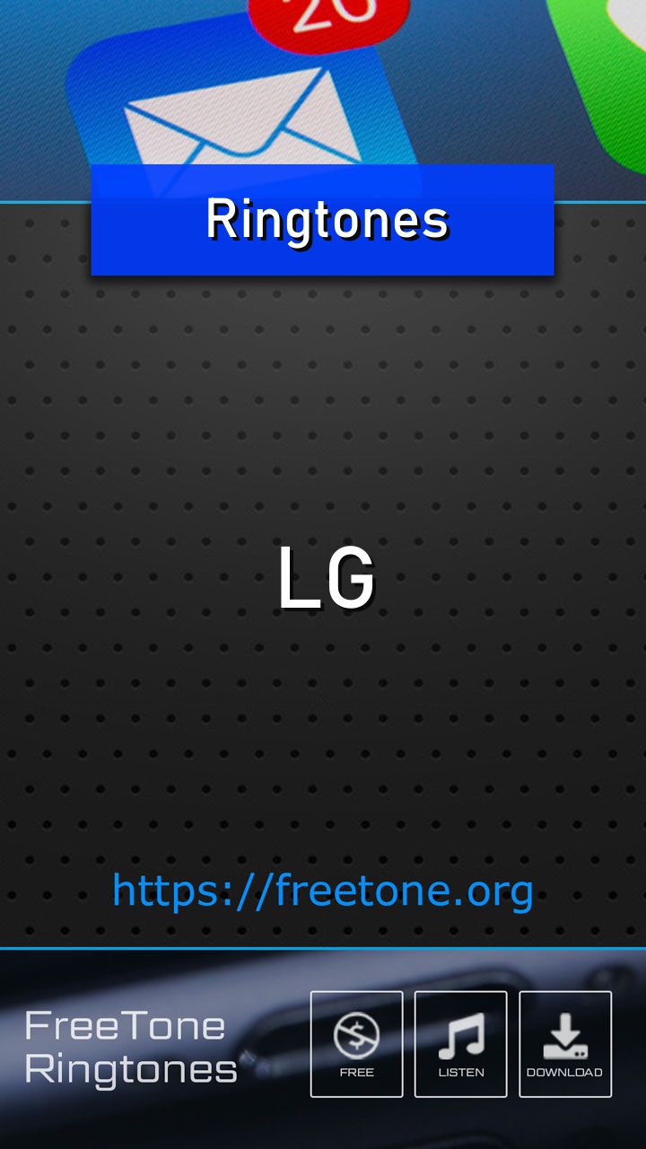 LG Ringtones - Free Downloads