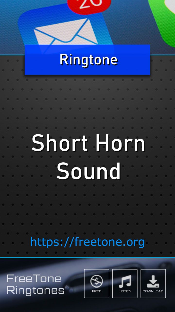Short Horn – Sound Effect Ringtone | Free Download
