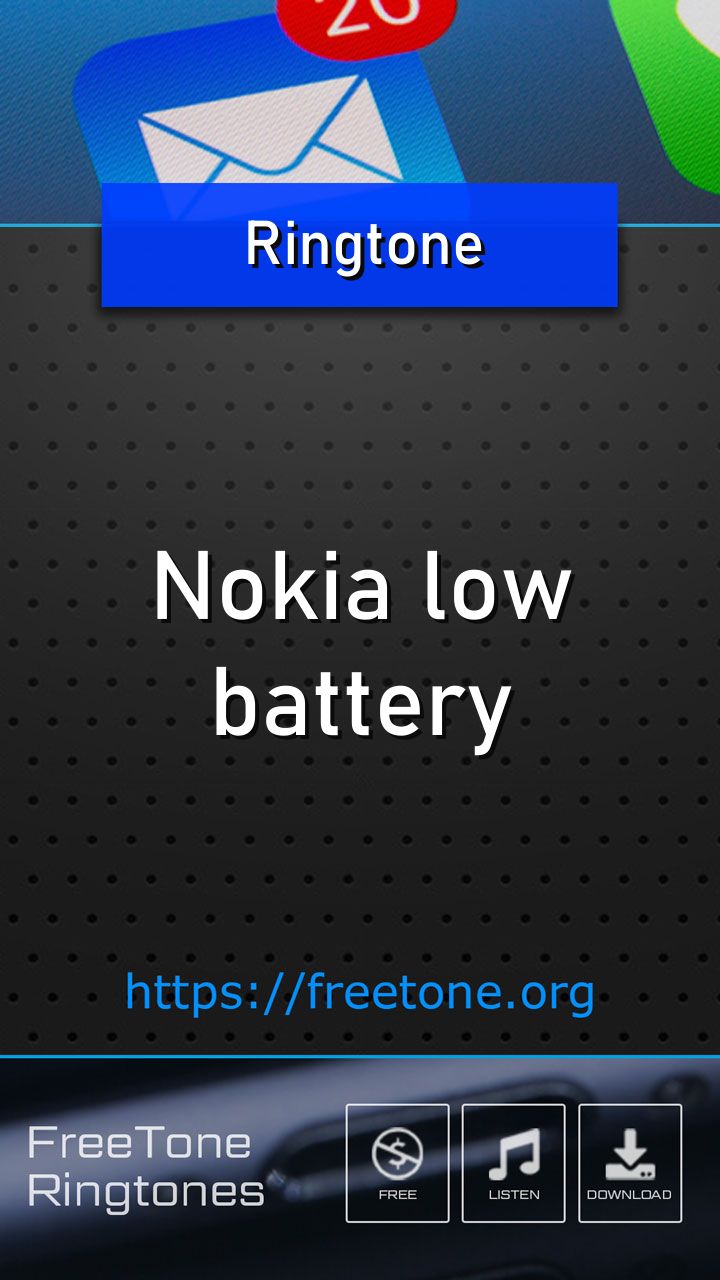 Nokia low battery – Ringtone | Free Download