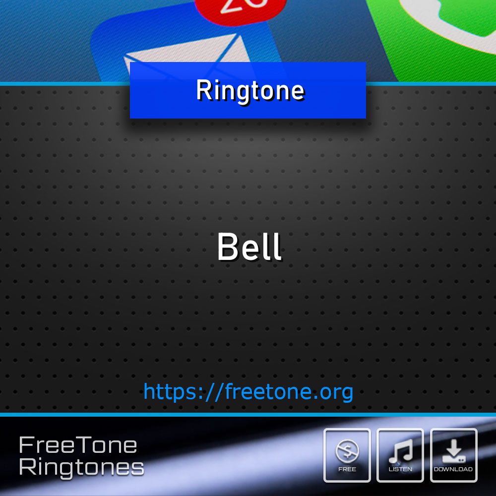 Bell – Samsung Ringtone | Free Download