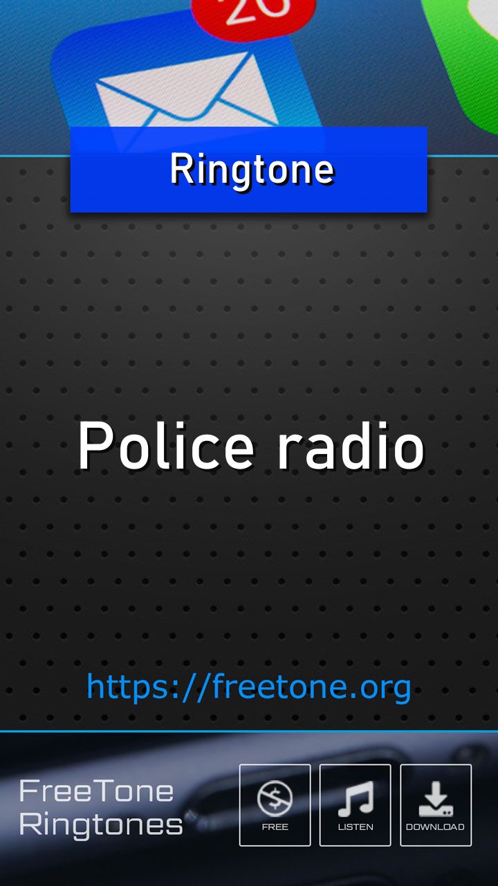 Police radio – Sound Effect Ringtone | Free Download