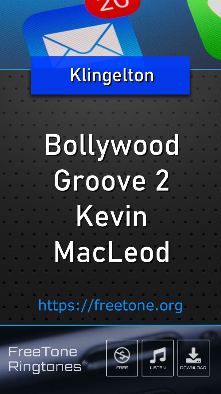 Klingelton: Bollywood Groove 2 - Kevin MacLeod, Kostenloser Download