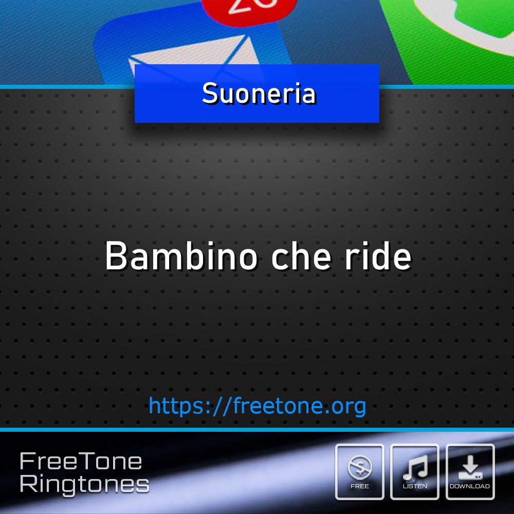 Suoneria: Bambino che ride, Download gratuito