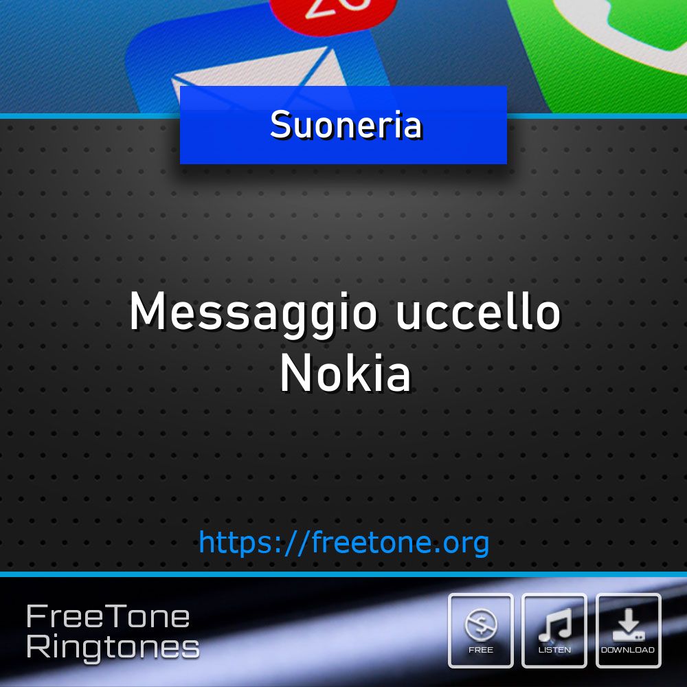 Suoneria: Messaggio uccello Nokia, Download gratuito