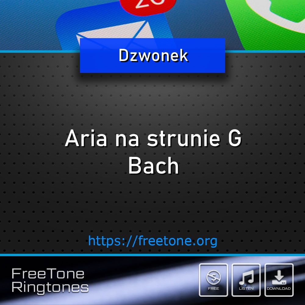 Dzwonek: Aria na strunie G - Bach, Pobierz za darmo