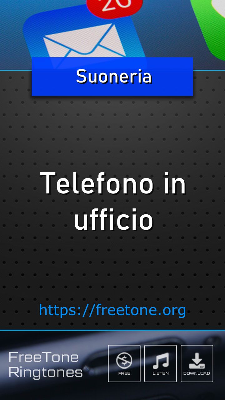 Suoneria: Telefono in ufficio, Download gratuito
