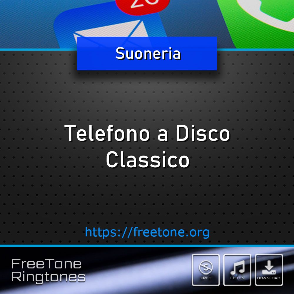 Suoneria: Telefono a Disco Classico, Download gratuito